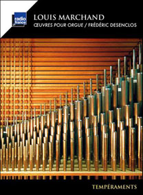 Louis Marchand (1669 – 1732). Œuvres pour orgue | Radio France